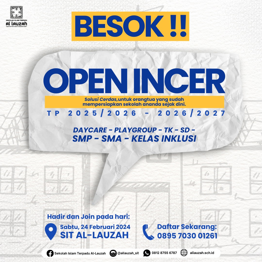 BESOK ! OPEN INCER 2025/2026 – SIT Al-Lauzah